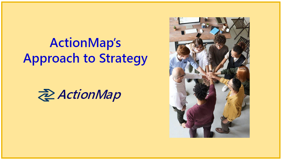 ActionMap approach to strategy v02 | ActionMap